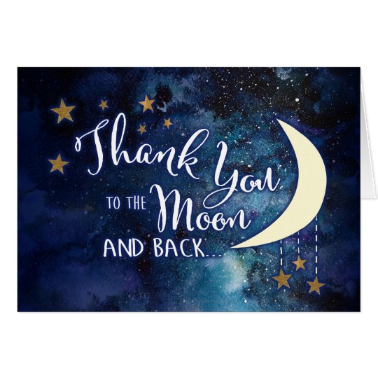 To the Moon and Back Thank You Cards | Zazzle.co.uk