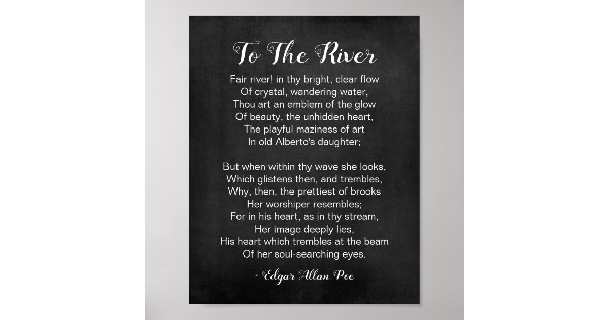 To The River Poem Black and White Poster | Zazzle