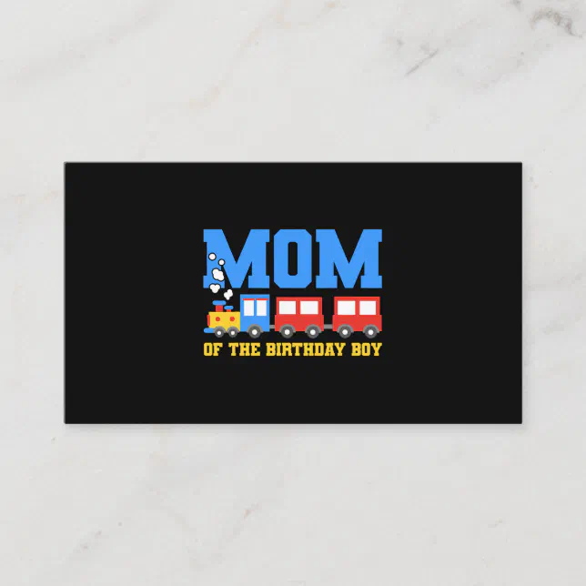 Trains Birthday Theme Mum Birthday Boy Train Birth Business Card | Zazzle