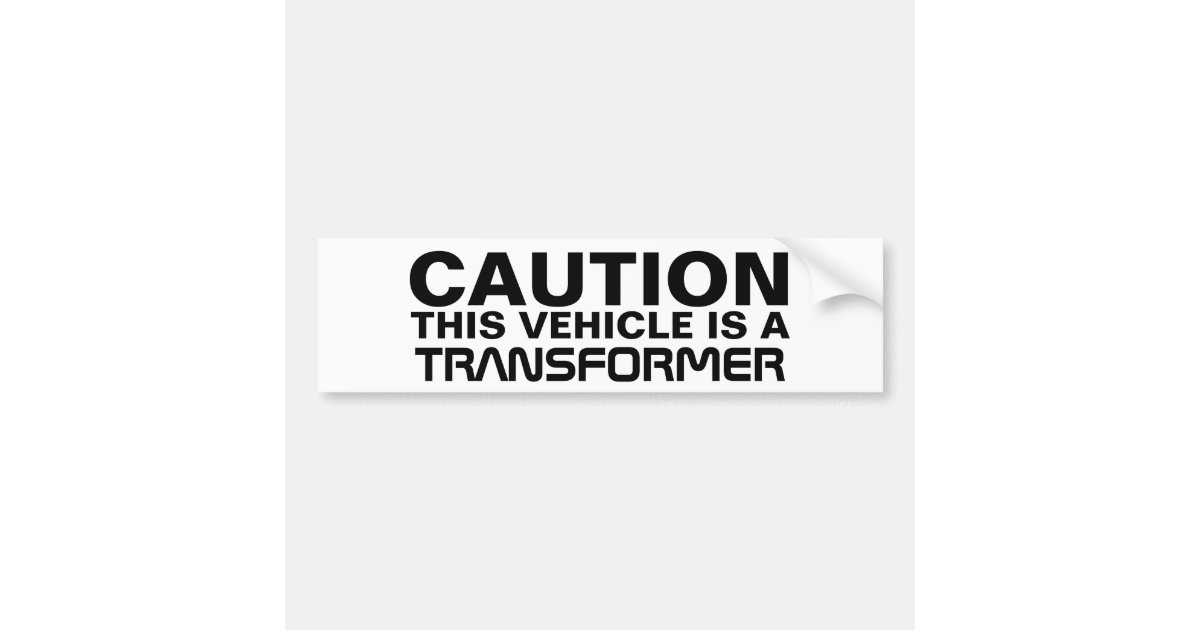 Transformer Bumper Sticker | Zazzle