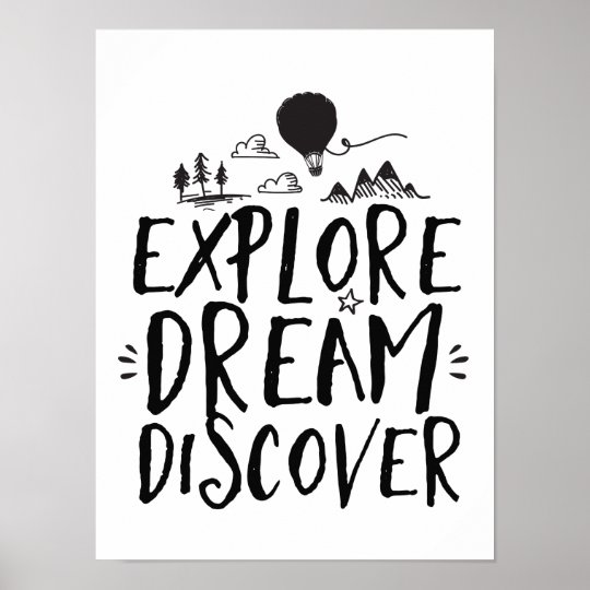 Travel Quote Explore Dream Discover Poster | Zazzle.co.uk