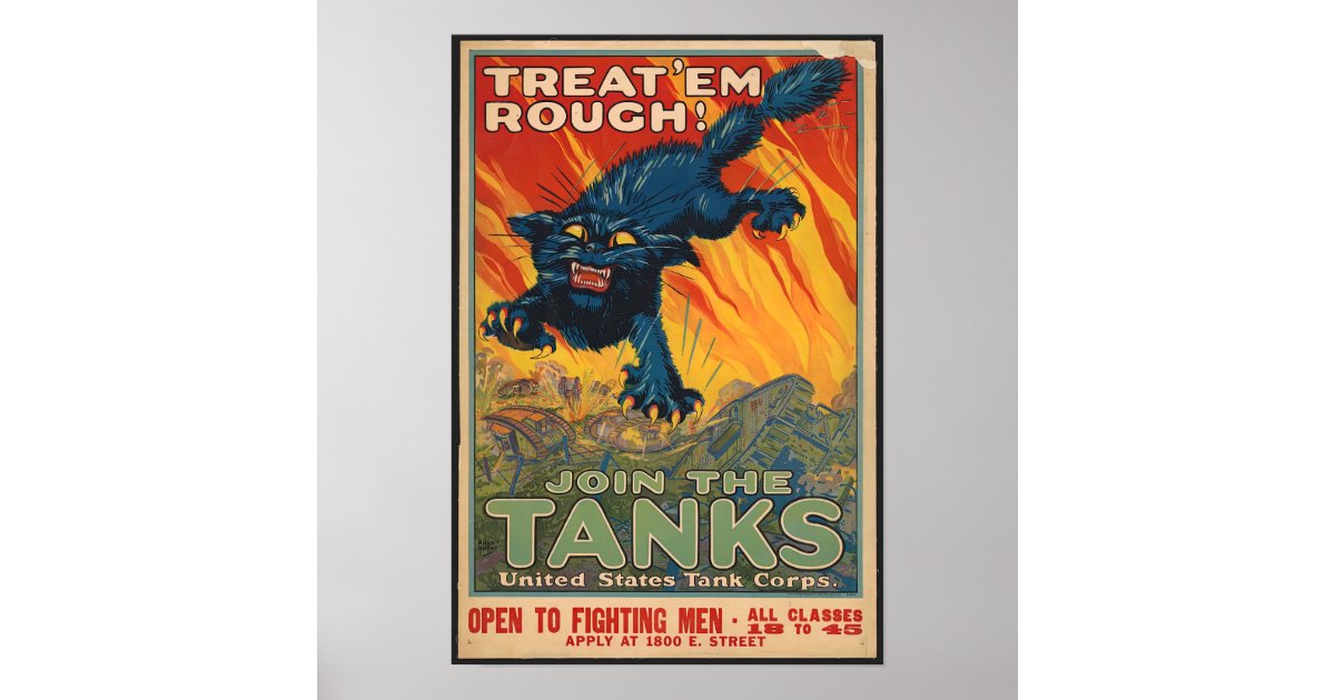 Treat 'em rough - Join the tanks Poster | Zazzle