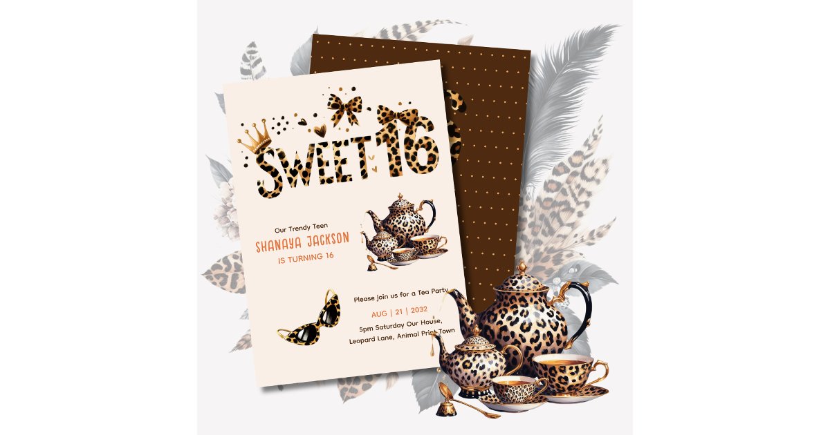 Trendy Sweet 16 Leopard Print Tea Party Invitation | Zazzle