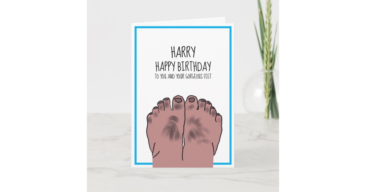 Ugly Feet Birthday Card | Zazzle