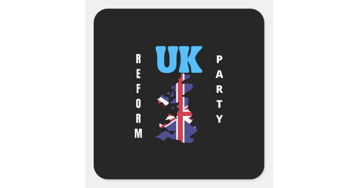 UK Reform Party Square Sticker | Zazzle