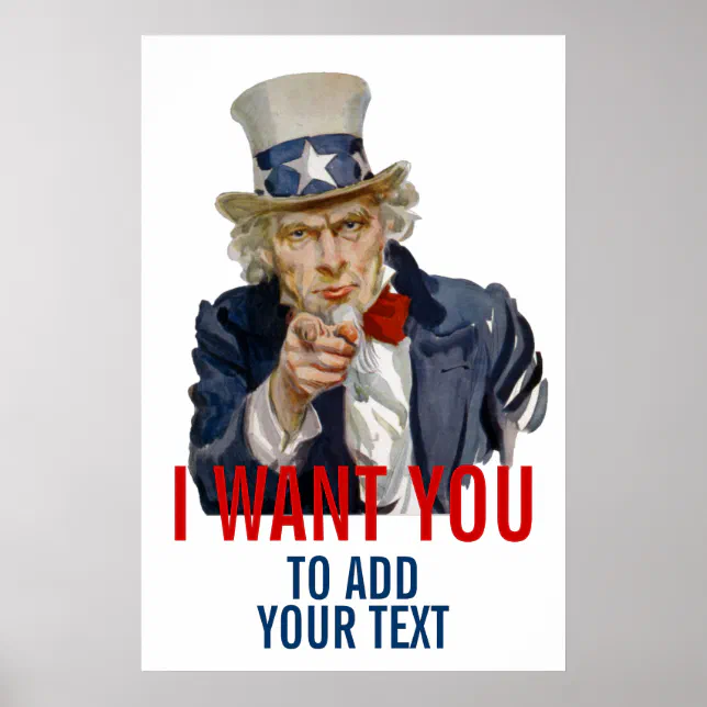 Uncle Sam Add Your Own Personalised Text Poster | Zazzle