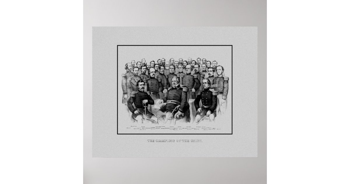 Union Civil War Generals Poster | Zazzle