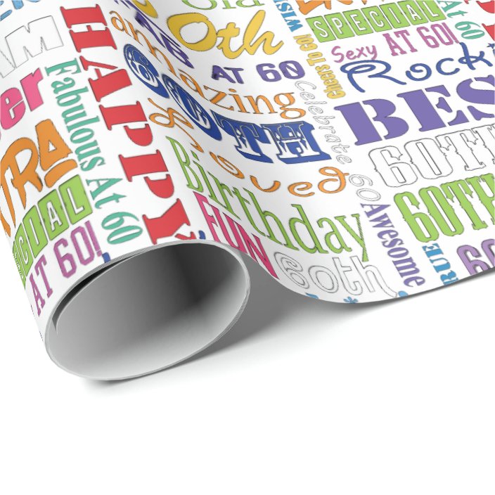 Unique And Special 60th Birthday Party Gifts Wrapping Paper | Zazzle.co.uk