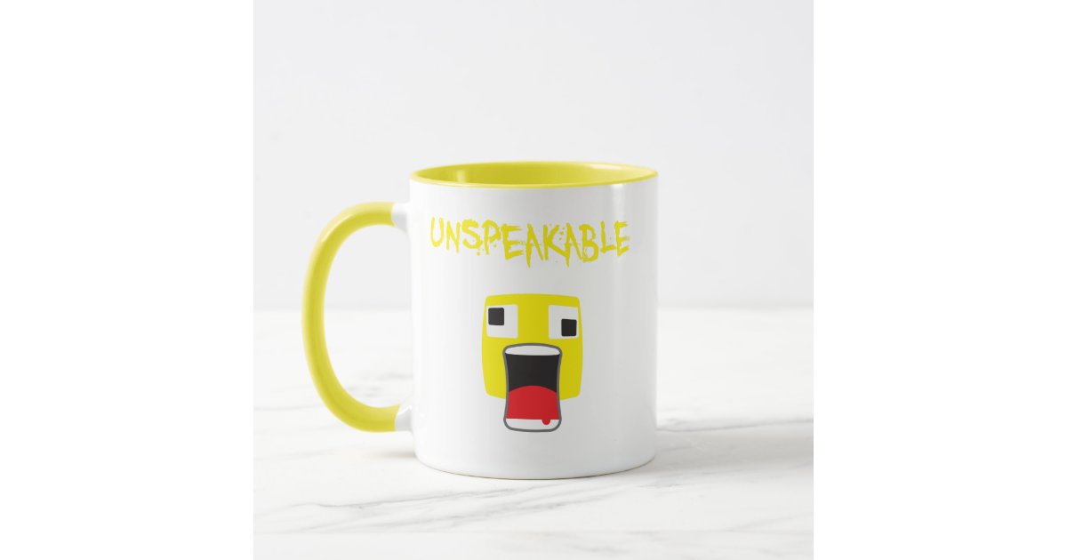 Unspeakable funny quot kids mug | Zazzle