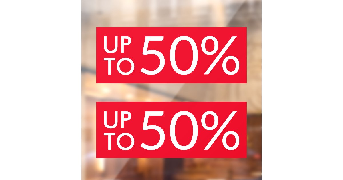 Up to custom % sale sign red window cling | Zazzle