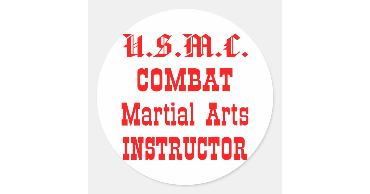 USMC Combat Martial Arts Instructor Classic Round Sticker | Zazzle