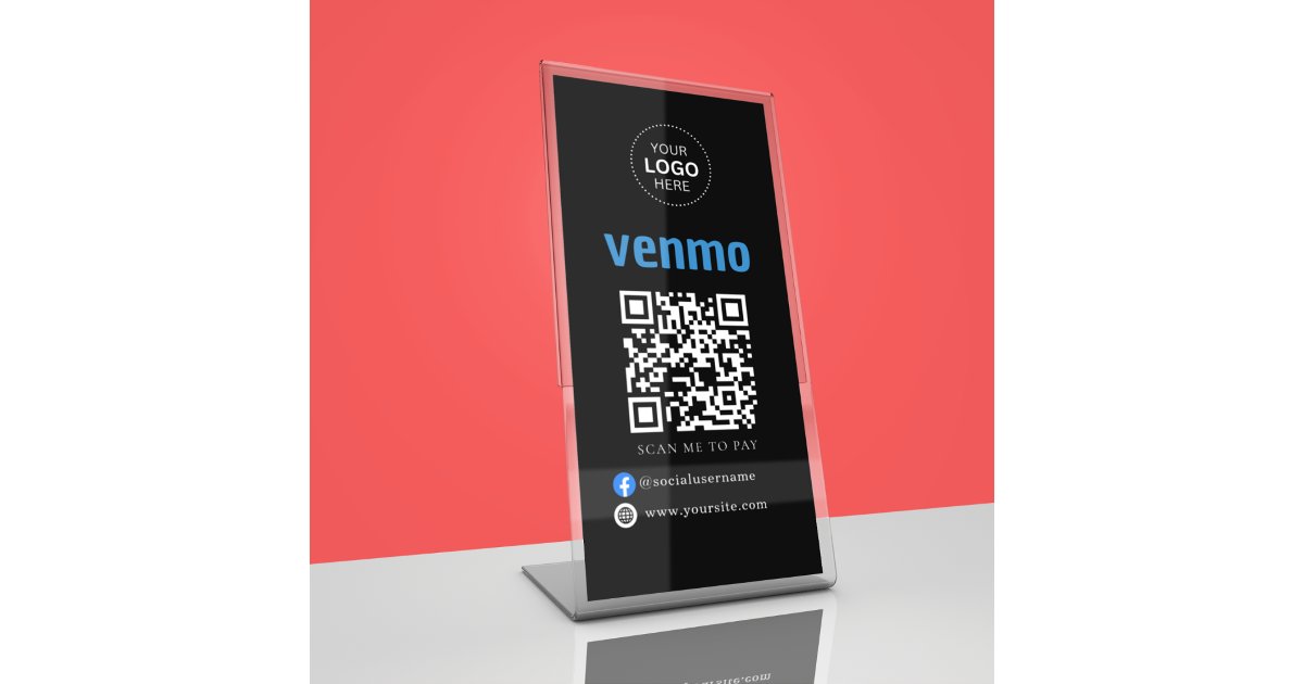 Venmo QR Code Payment | Scan to Pay Business Logo Pedestal Sign | Zazzle