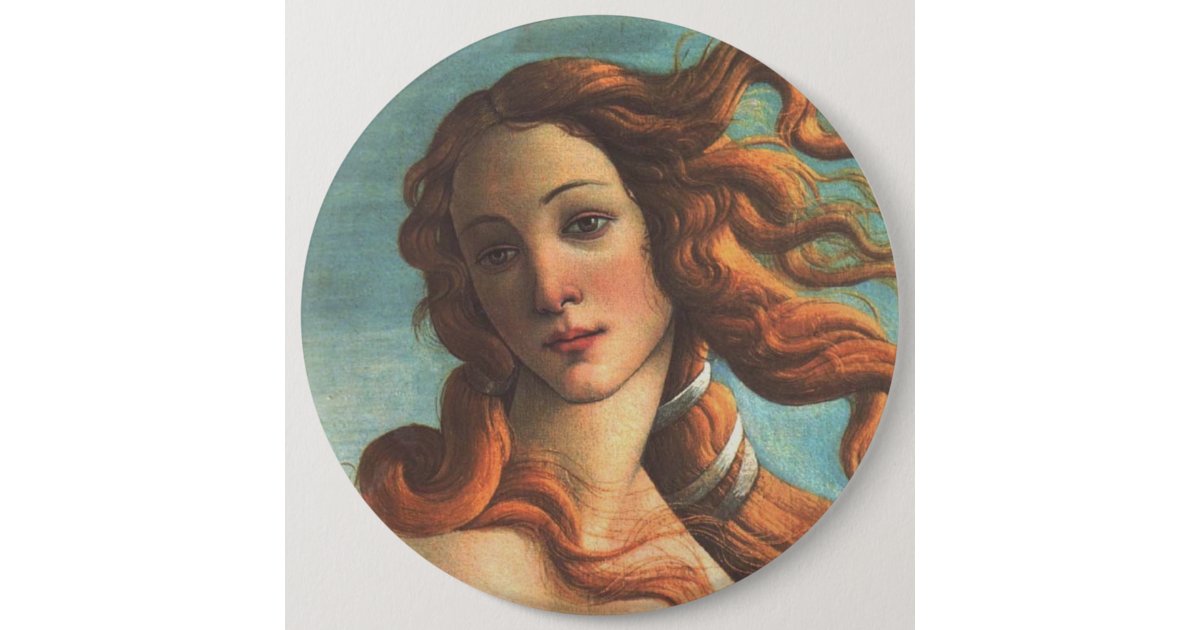 Venus on the Half Shell (detail) 6 Cm Round Badge | Zazzle