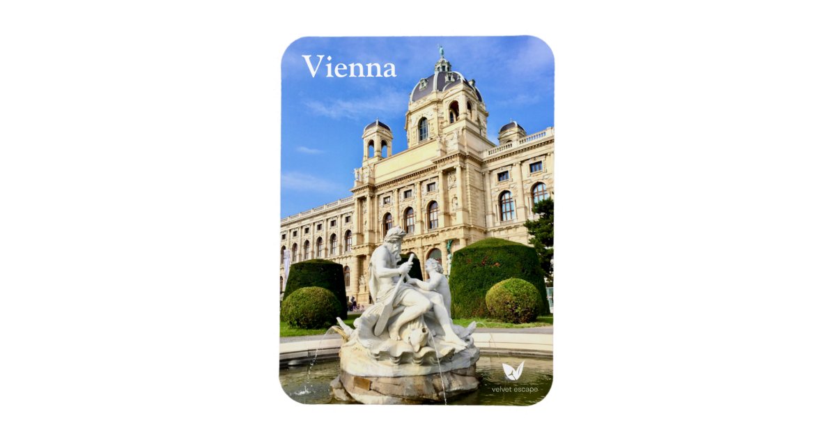 Vienna - fridge magnet by Velvet Escape | Zazzle
