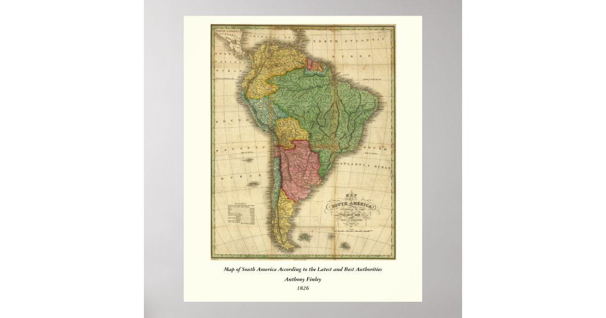 Vintage 1826 South America Map by Anthony Finley Poster | Zazzle