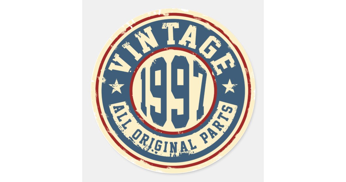Vintage 1997 All Original Parts Classic Round Sticker | Zazzle