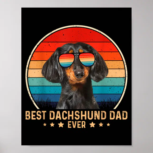 Vintage Best Dachshund Dad Ever Father's Day Mens Poster | Zazzle