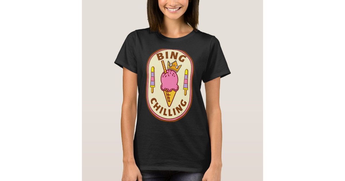 Vintage Bing Chilling Ice Cream Parlour Meme Quote T-Shirt | Zazzle