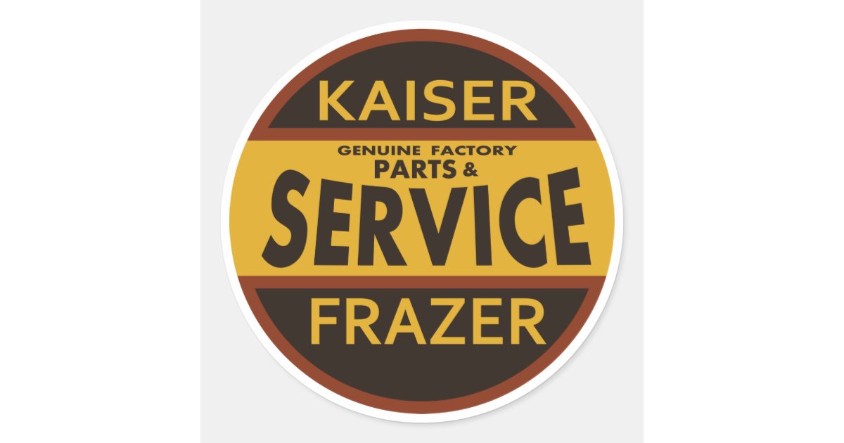Vintage Kaiser Frazer service sign Classic Round Sticker | Zazzle