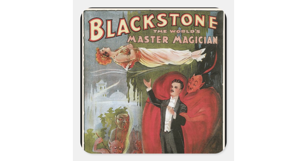Vintage Magic Poster, Great Blackstone Magician Square Sticker | Zazzle
