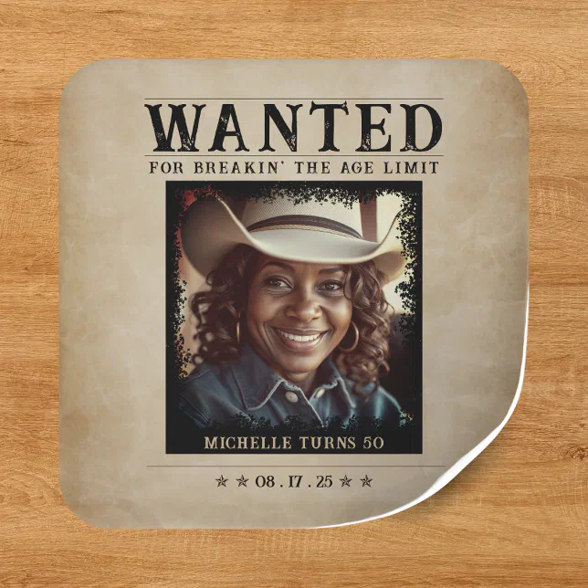 Vintage Photo Wanted Poster Birthday Square Sticker | Zazzle
