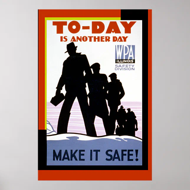 Vintage WPA Work Safety Poster Print | Zazzle