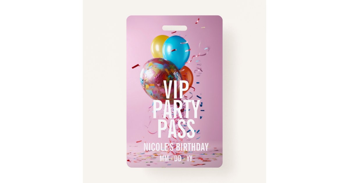 VIP Birthday Party Pass Custom Photo Event Badge ID Badge | Zazzle
