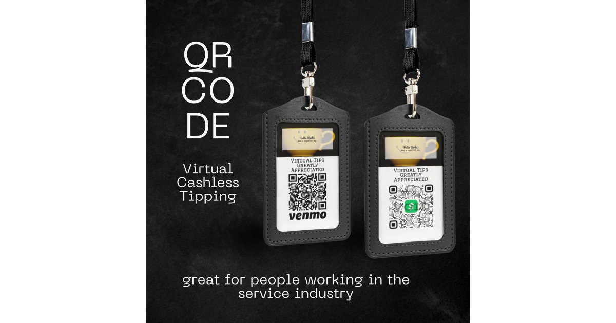 Virtual Cashless Tipping QR Code Company Badge ID Badge | Zazzle