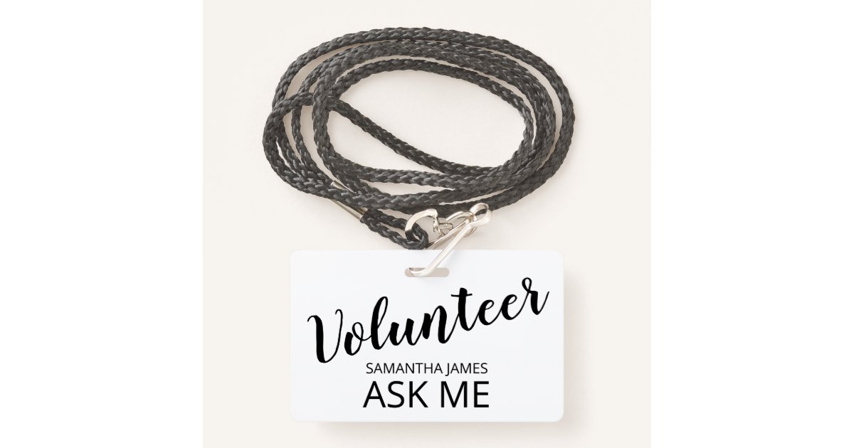 Volunteer Ask Me Name ID Badge | Zazzle