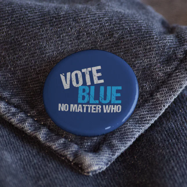 Vote Blue No Matter Who Democrat 6 Cm Round Badge | Zazzle