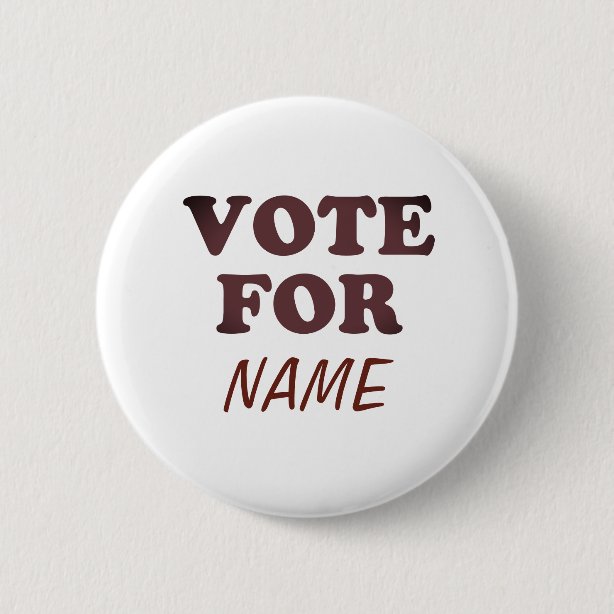 Vote For Me Badges & Pins | Zazzle UK