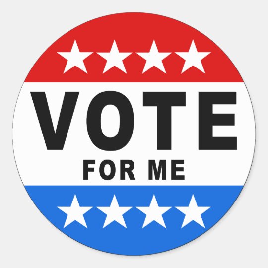Vote For Me Sticker | Zazzle