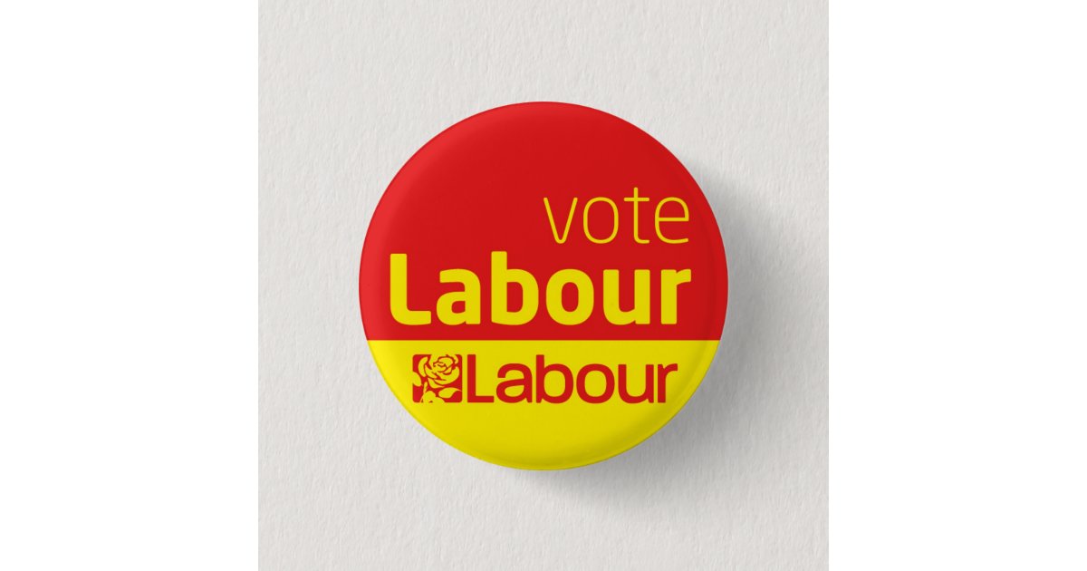 Vote Labour Party Button Badge General Election | Zazzle