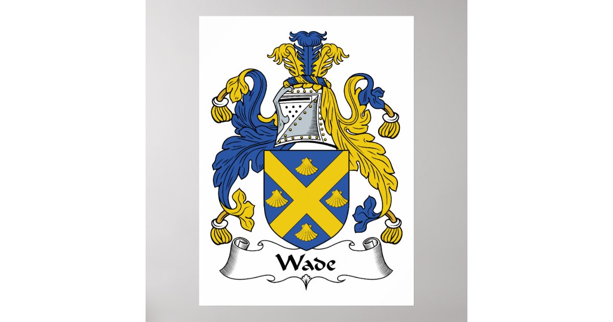 Wade Family Crest Poster | Zazzle