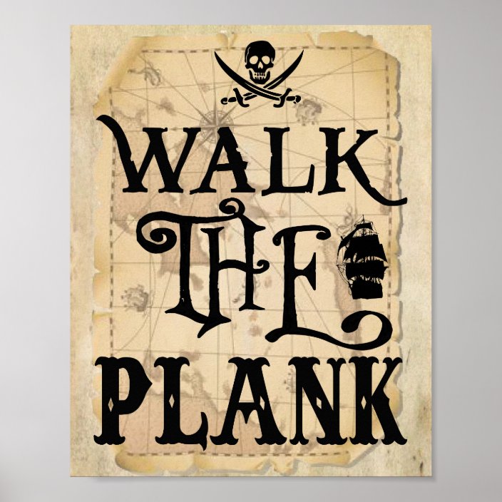 Walk the Plank Poster | Zazzle.co.uk