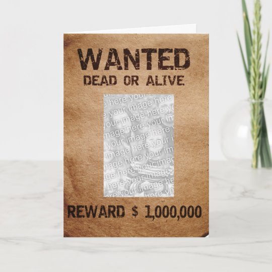 Wanted Dead Or Alive Photo Frame Card | Zazzle.co.uk