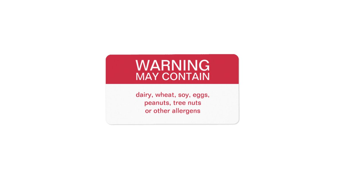 Warning May Contain Customised Ingredients Label | Zazzle