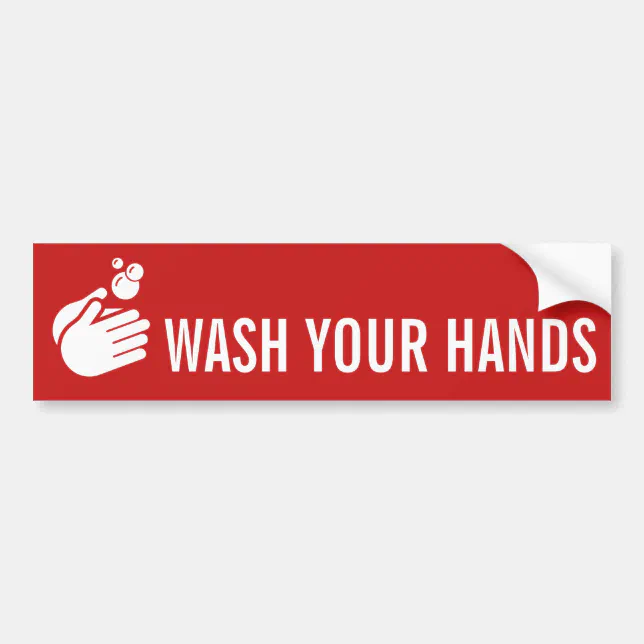 Wash Your Hands - Hand Washing Coronavirus & Flu Bumper Sticker | Zazzle