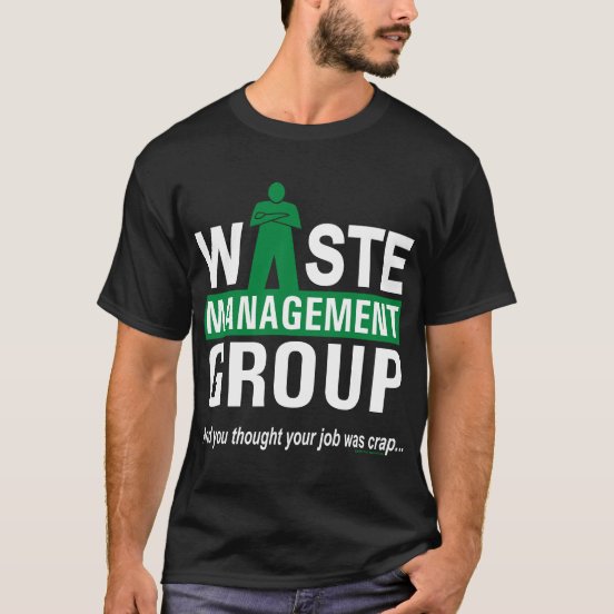 Waste Management T-Shirts & Shirt Designs | Zazzle UK