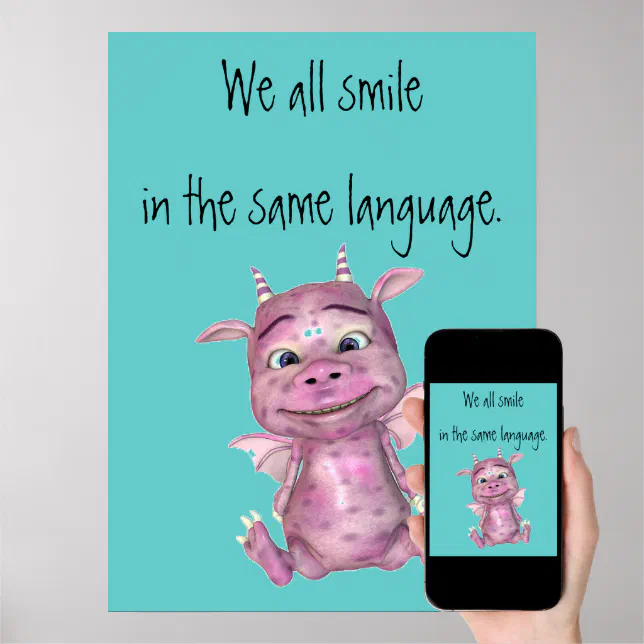 We all smile in the same language poster | Zazzle