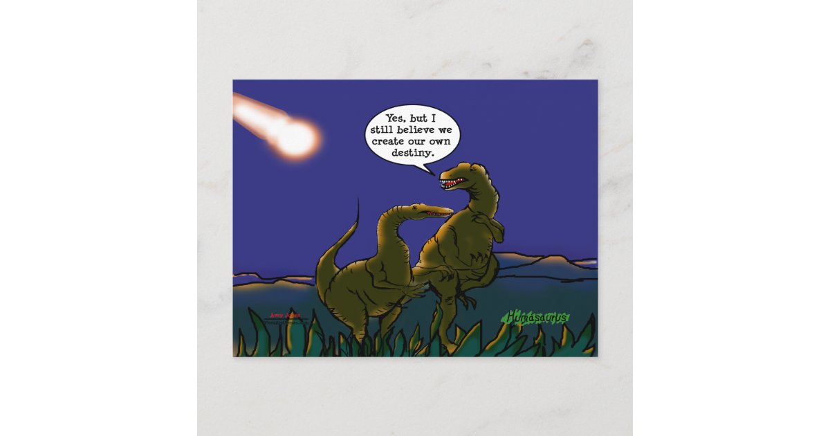 We Create Our Own Destiny postcard | Zazzle