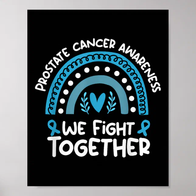 We Fight Together Prostate Cancer Awareness Prosta Poster | Zazzle