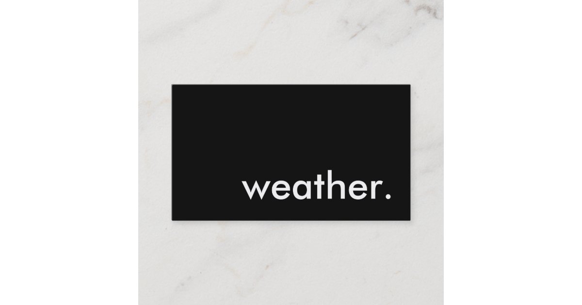 weather. business card | Zazzle