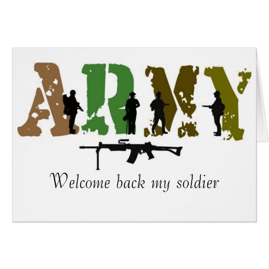 Welcome back my soldier | Zazzle.co.uk
