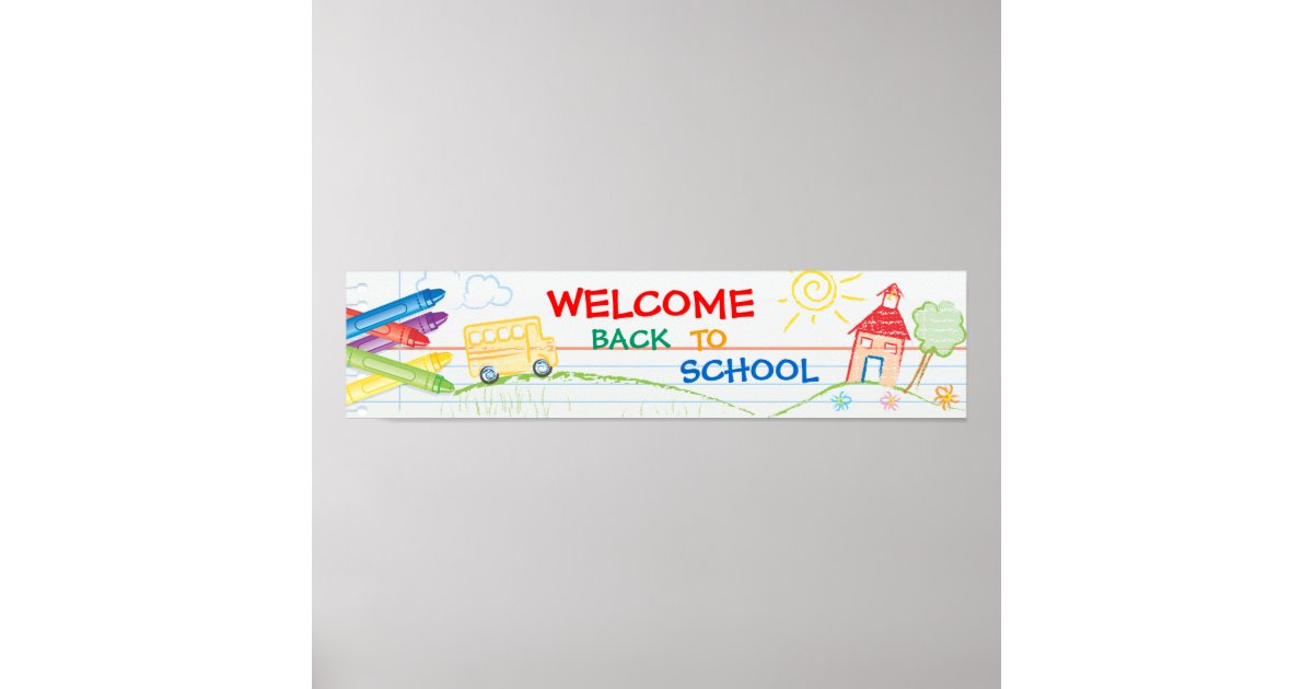 Welcome Back to School Banner Poster | Zazzle