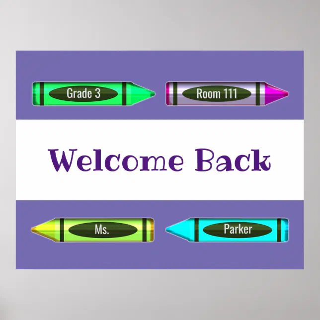 Welcome Back to School Crayon Information Design P Poster | Zazzle