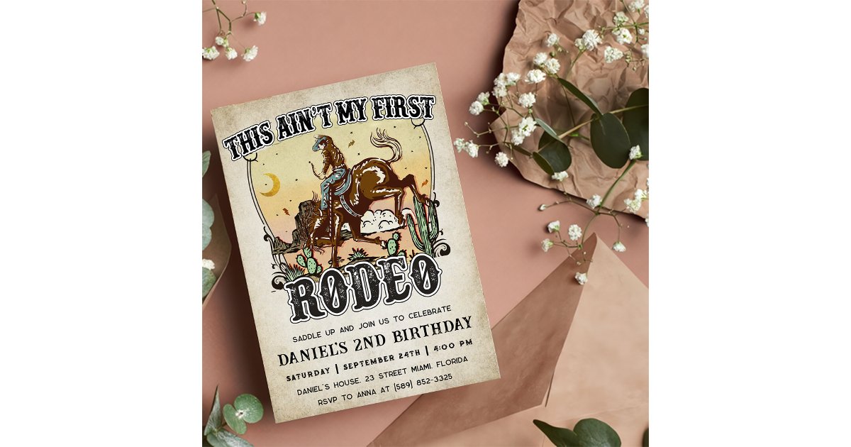 Western This Ain't My First Rodeo 2nd Birthday Invitation | Zazzle