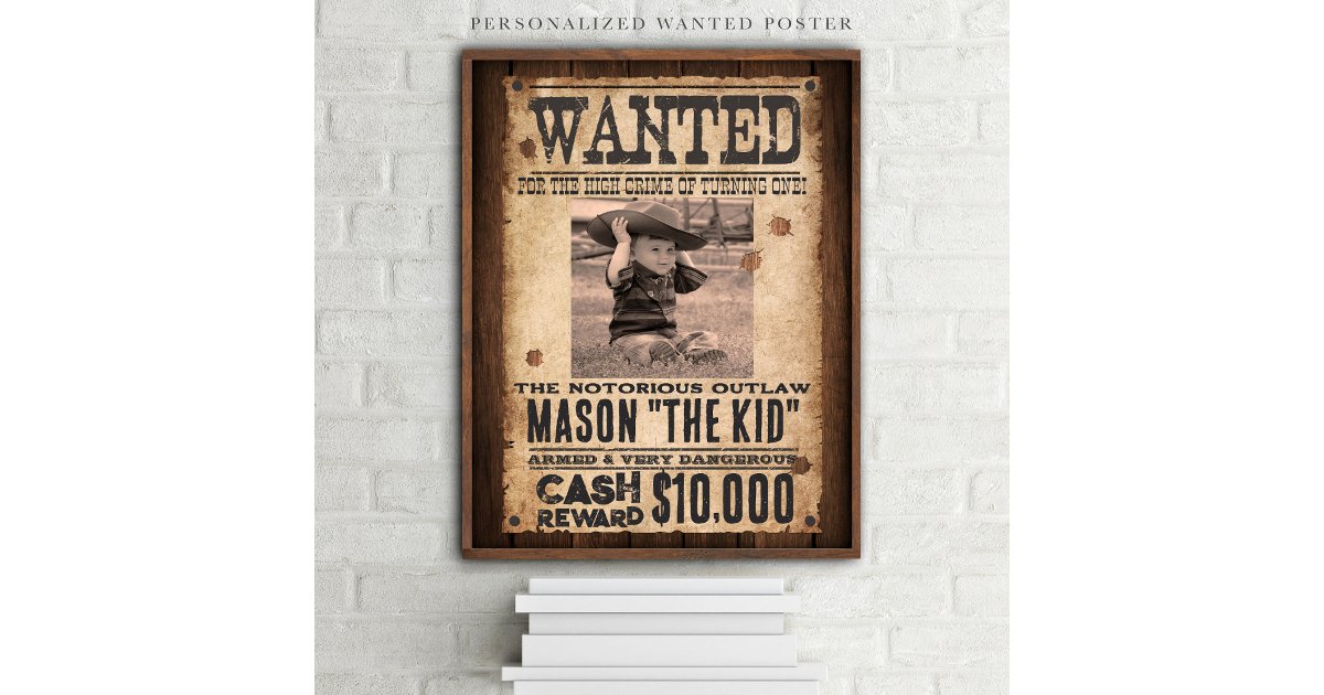 Western Wanted Outlaw Welcome Birthday Poster | Zazzle