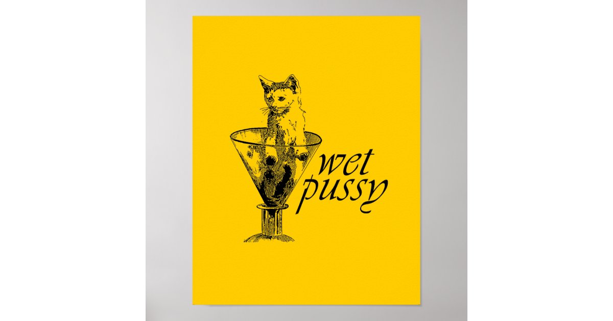 Wet Kitty Poster Zazzle