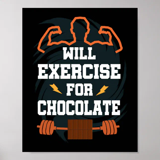 Will Exercise For Chocolate Funny Gym Workout Poster | Zazzle
